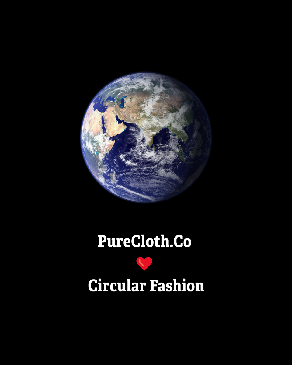 Circular Fashion at PureCloth.co – PureCloth.Co